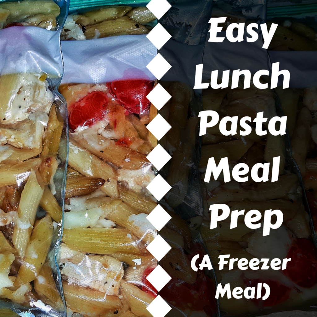 Easy Pasta Lunch Meal Prep | Califf Life Creations
